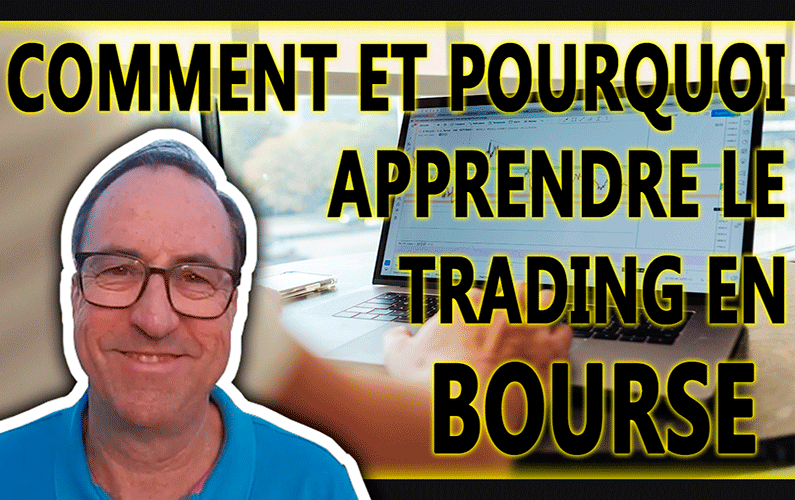 Pourquoi et comment apprendre le trading en bourse