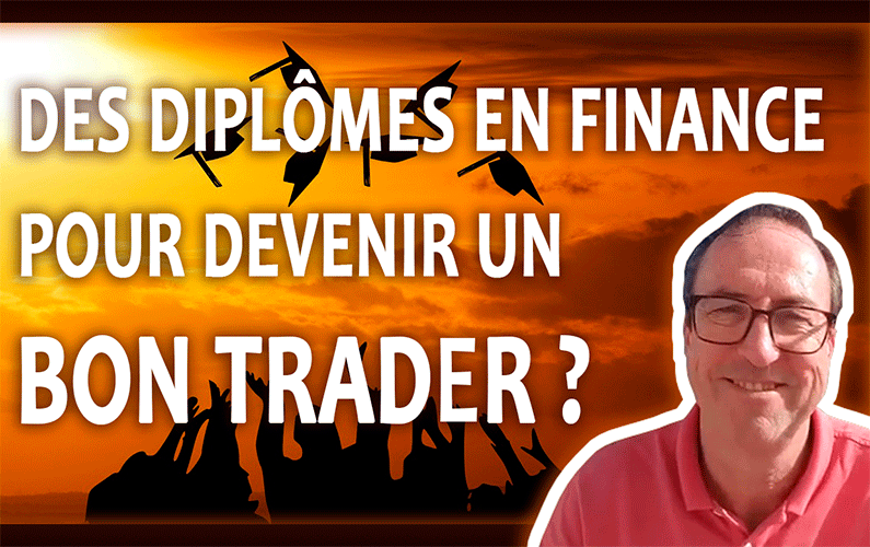 Un diplôme pour devenir trader ? - Formations au Trading
