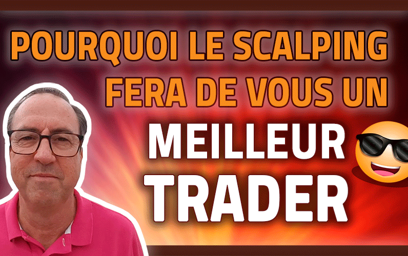 Meilleur trader avec le scalping - Formations au Trading